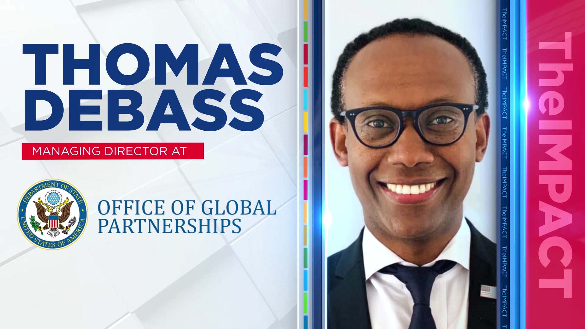 Thomas Debass - Managing Director - Office of Global Partnerships ...
