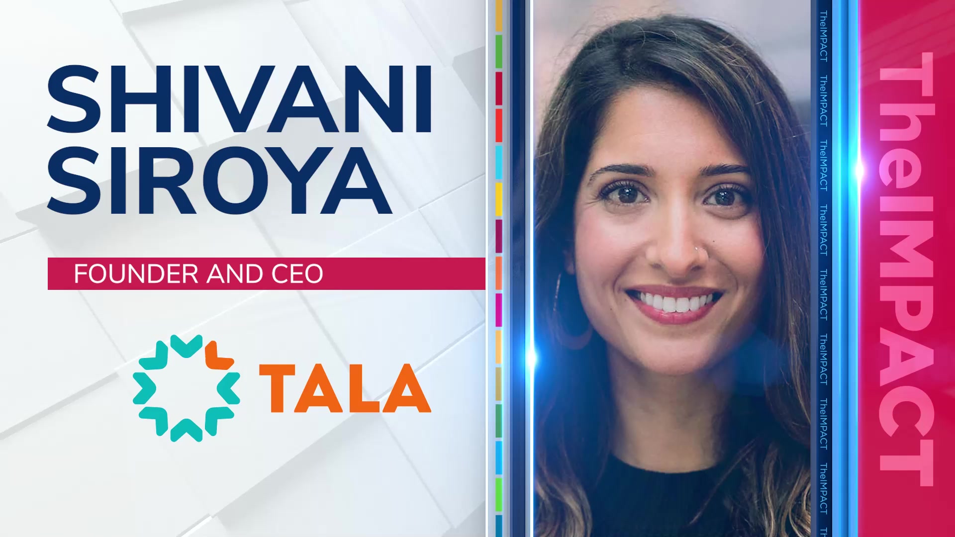 Shivani Siroya: Founder of Tala Discusses Lending Innovation