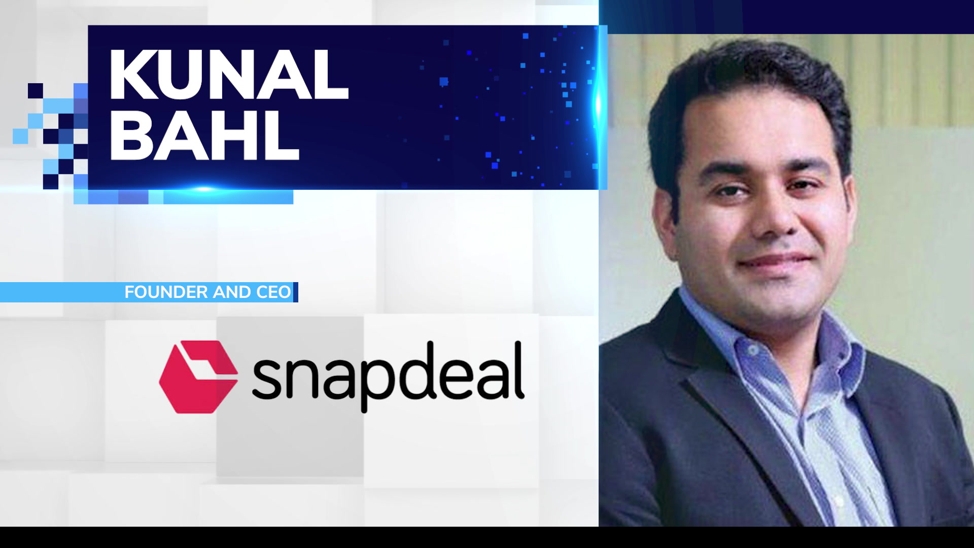 Kunal Bahl, Co-Founder & CEO of Snapdeal - FINTECH.TV