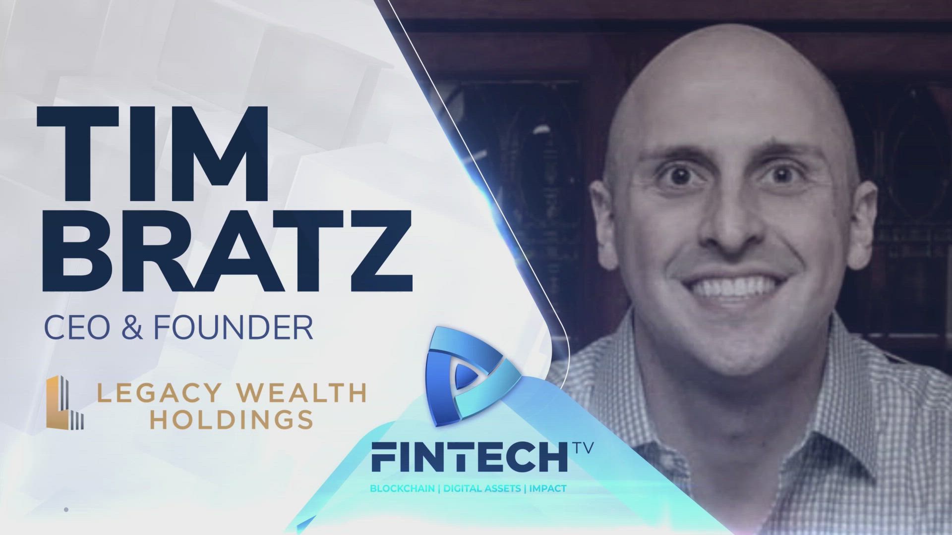CEO Profile: building a real estate empire with Tim Bratz - FINTECH.TV
